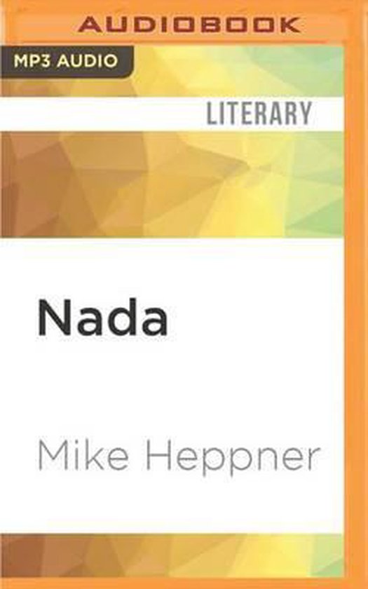 NADA, Mike Heppner | 9781536640885 | Boeken | bol.com