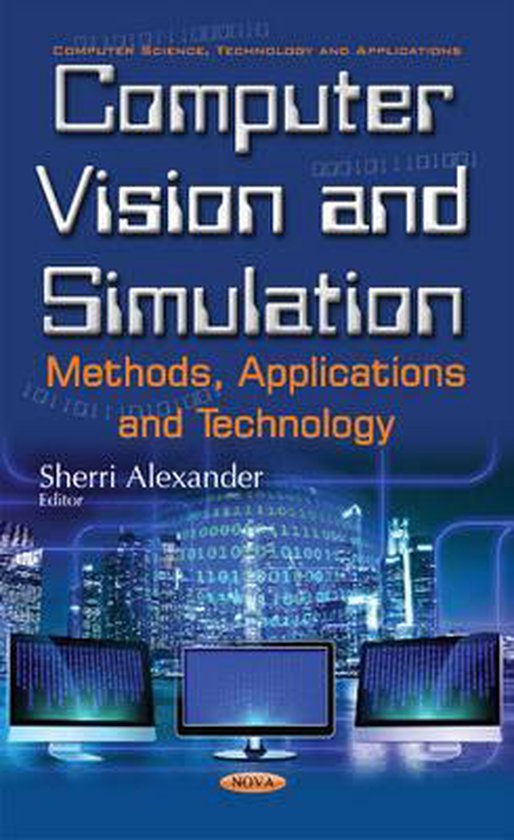 Computer Vision & Simulation | 9781634857901 | Boeken | bol