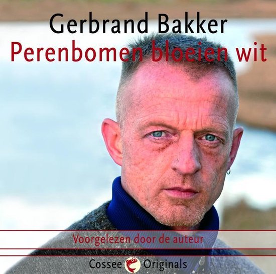 Perenbomen bloeien wit (ebook), Gerbrand Bakker | 9789059364080 ...