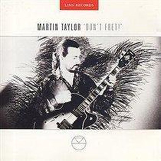 Don't Fret!, Martin Taylor | CD (album) | Muziek | bol.com