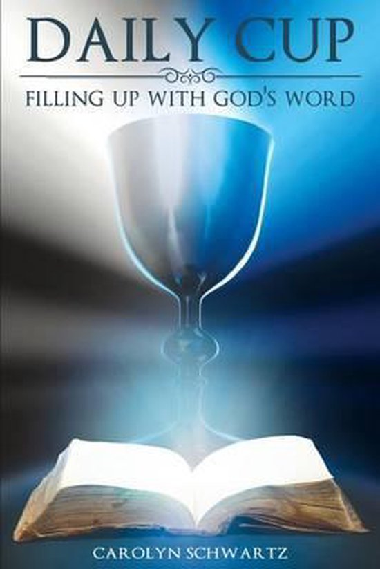 Daily Cup, Carolyn Schwartz | 9781629020921 | Boeken | bol