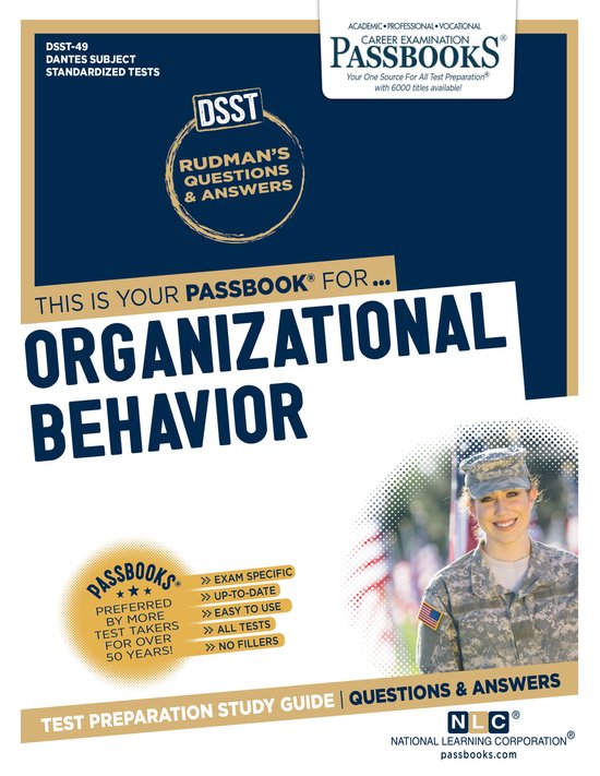 DANTES Subject Standardized Tests (DSST) - ORGANIZATIONAL BEHAVIOR ...