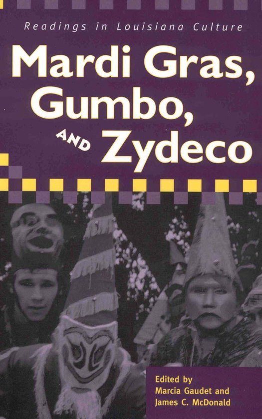 Mardi Gras, Gumbo, and Zydeco (ebook) | 9781604736427 | Boeken | bol.com