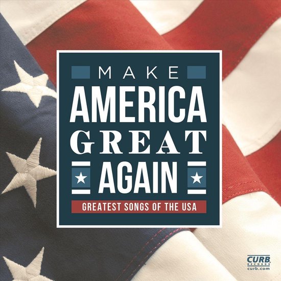 Make America Great Again: Greatest Songs Of, V/a | CD (album) | Muziek ...