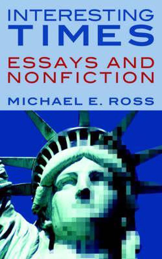Interesting Times, Michael E. Ross | 9781418479732 | Boeken | bol.com
