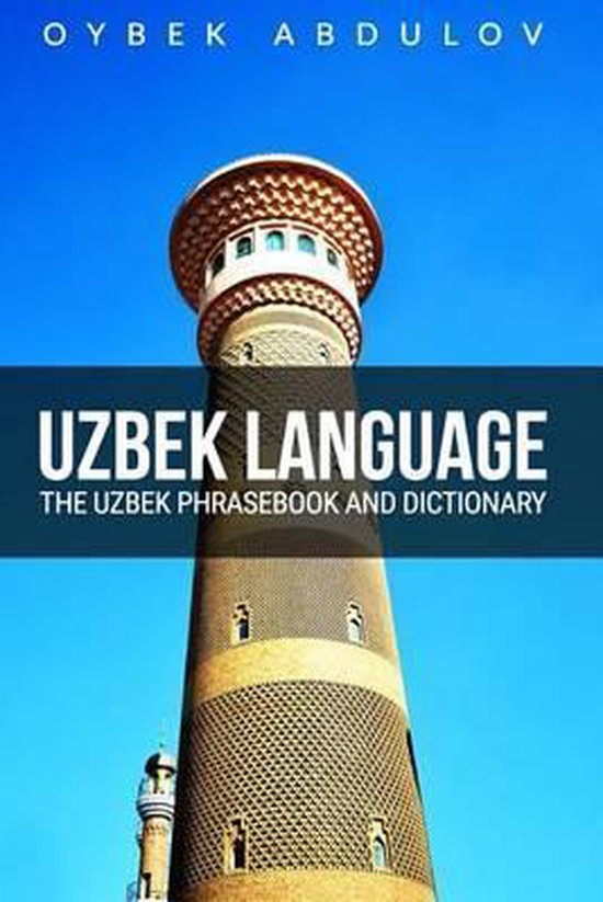 Uzbek Language | 9781519360908 | Oybek Abdulov | Boeken | bol.com