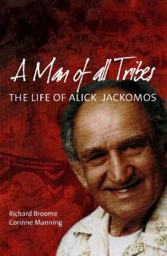 Man of All Tribes | 9780855755010 | Richard Broome | Boeken | bol