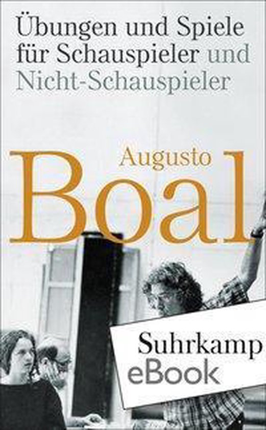 Übungen und Spiele für Schauspieler und Nicht-Schauspieler (ebook ...
