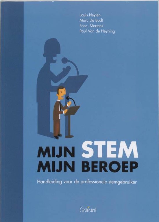 Mijn stem, mijn beroep | 9789044111354 | L. Heylen | Boeken | bol.com