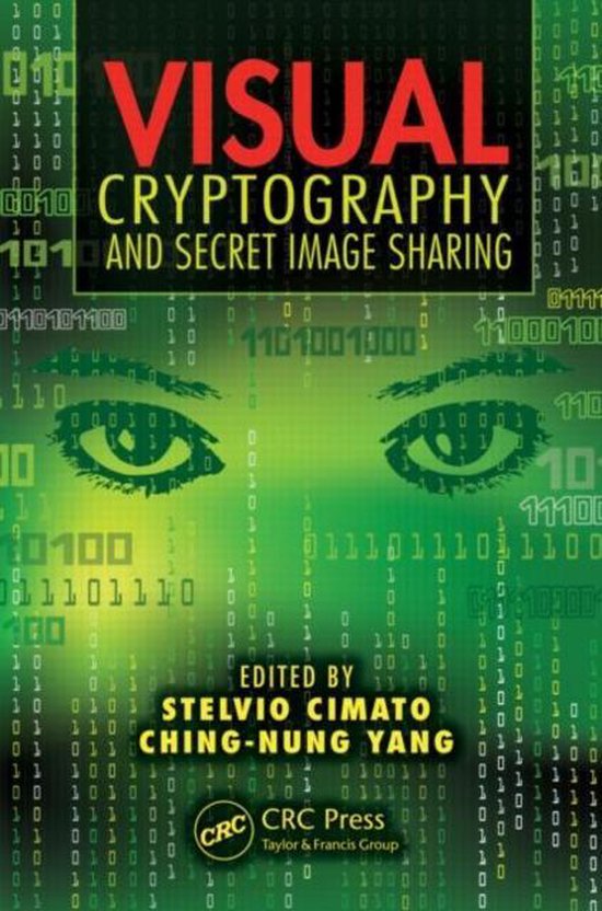 Visual Cryptography and Secret Image Sharing, Cimato, Stelvio | 9781439837214 | Boeken | bol.com