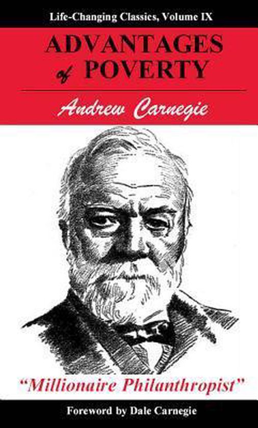 Advantages of Poverty, Andrew Carnegie | 9780937539927 | Boeken | bol