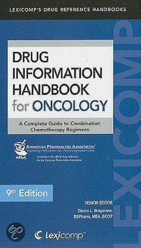 Drug Information Handbook For Oncology | 9781591952909 | Diedra L ...