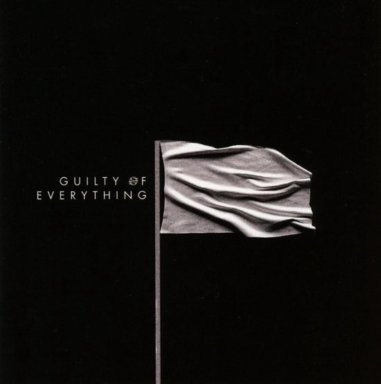 Guilty Of Everything, Nothing | Muziek | bol