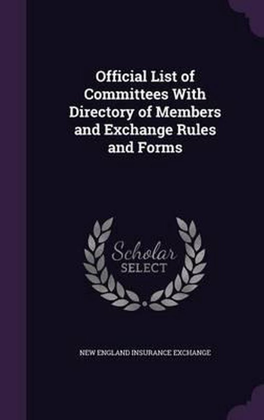Official List of Committees with Directory of Members and Exchange ...