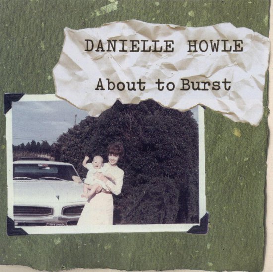 About To Burst, Danielle Howle | Muziek | bol