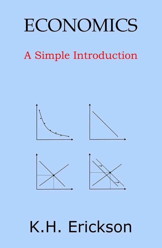 Simple Introductions - Economics: A Simple Introduction (ebook), K H ...