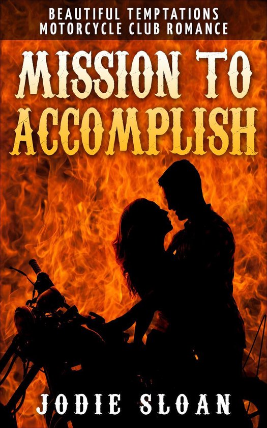 Beautiful Temptations Motorcycle Club Romance - Mission To Accomplish ...