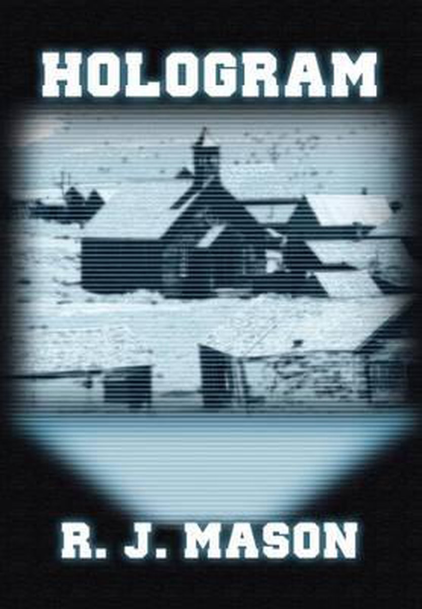 Hologram, R J Mason | 9781635087727 | Boeken | bol