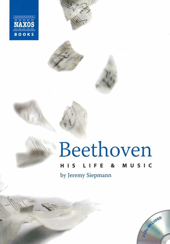 Beethoven His Life And Music, Jeremy Siepmann | 9781843791119 | Boeken ...
