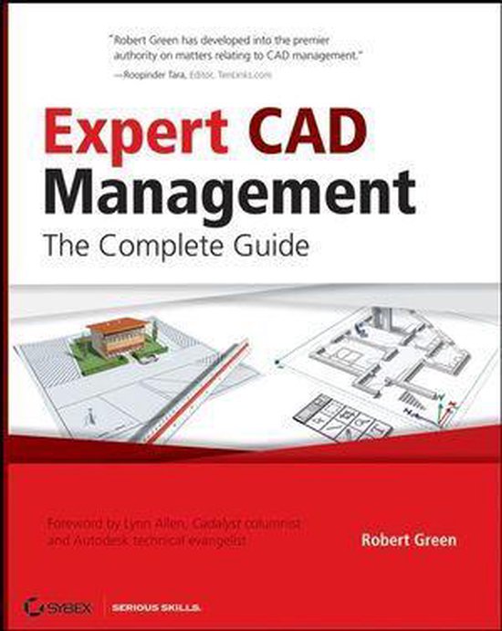 Expert CAD Management, Robert Green | 9780470116531 | Boeken | bol.com