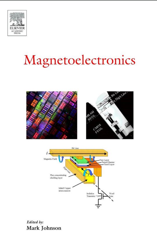 Magnetoelectronics | 9780120884872 | Mark Johnson | Boeken | bol