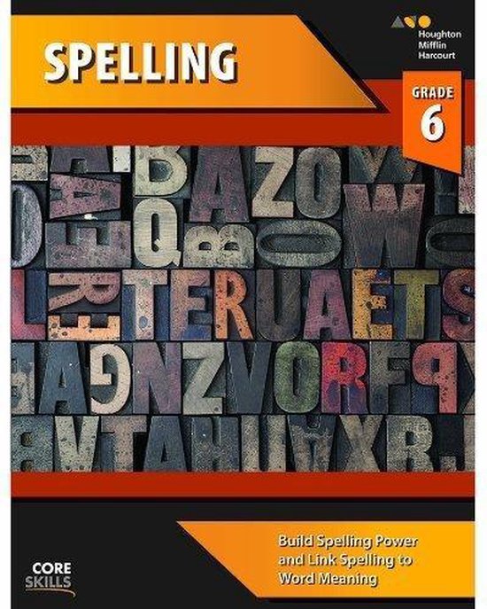 Core Skills Spelling Grade 6 | 9780544267831 | Houghton Mifflin ...