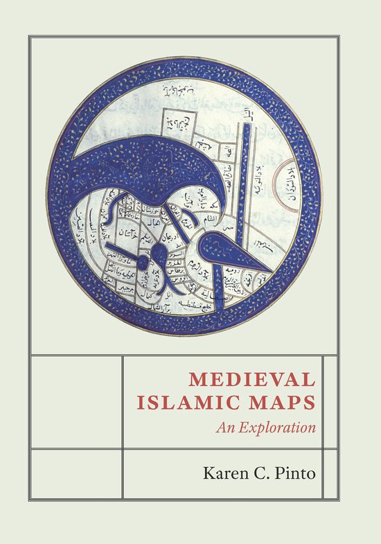 Medieval Islamic Maps (ebook), Karen C. Pinto | 9780226127019 | Boeken ...