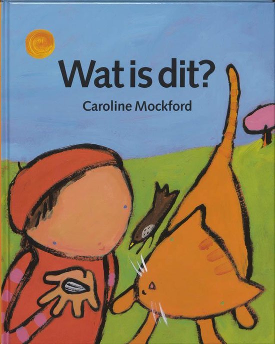 Wat Is Dit, Caroline Mockford | 9789072259615 | Boeken | bol