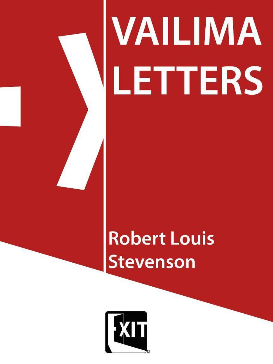 exit book - VAILIMA LETTERS (ebook), Robert Louis Stevenson ...