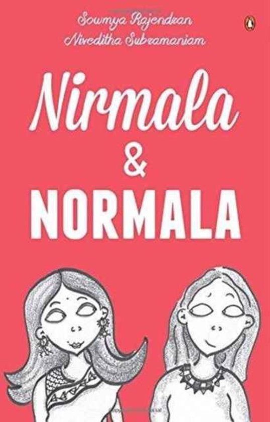 Nirmala And Normala, Sowmya Rajendran Sowmya Rajendran | 9780143333142 ...