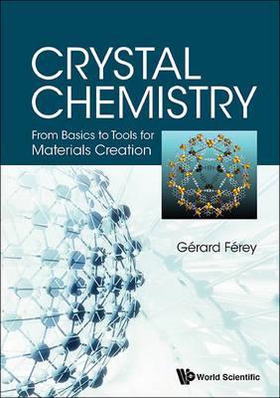 Crystal Chemistry | 9789813144187 | Gerard Ferey | Boeken | bol.com