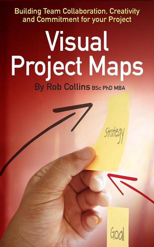 Visual Project Maps (ebook), Dr Rob Collins | 1230001543520 | Boeken ...
