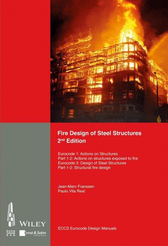 Fire Design of Steel Structures: Ec1: Actions on Structures; Part 1-2 ...
