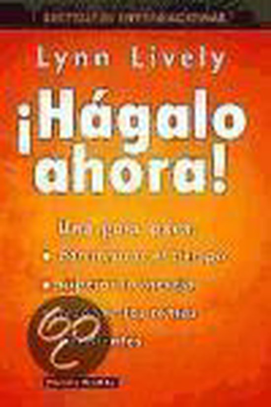 Hagalo ahora / Do it Now, Lynn Lively | 9788449309601 | Boeken | bol.com