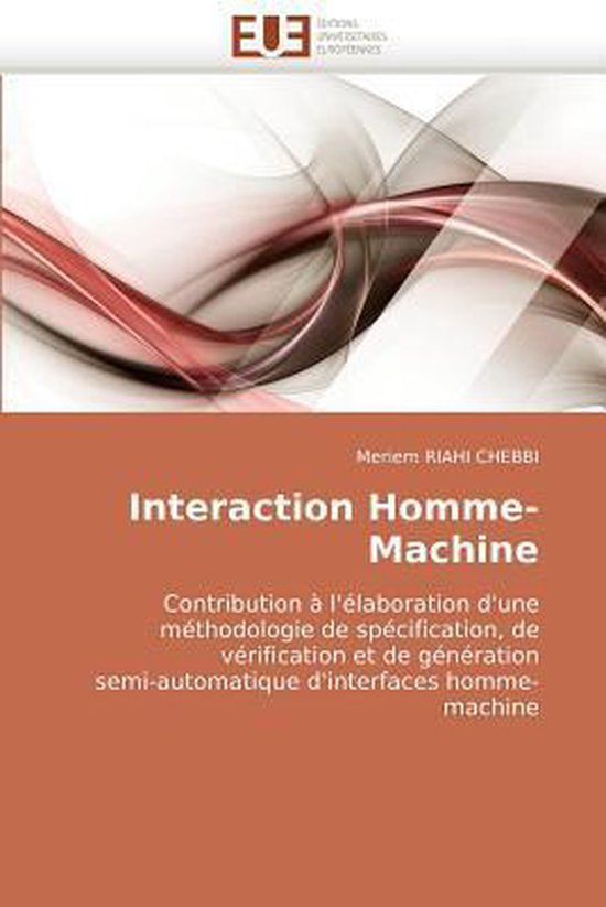 Interaction Homme-Machine, Riahi Chebbi-M | 9786131508851 | Boeken ...