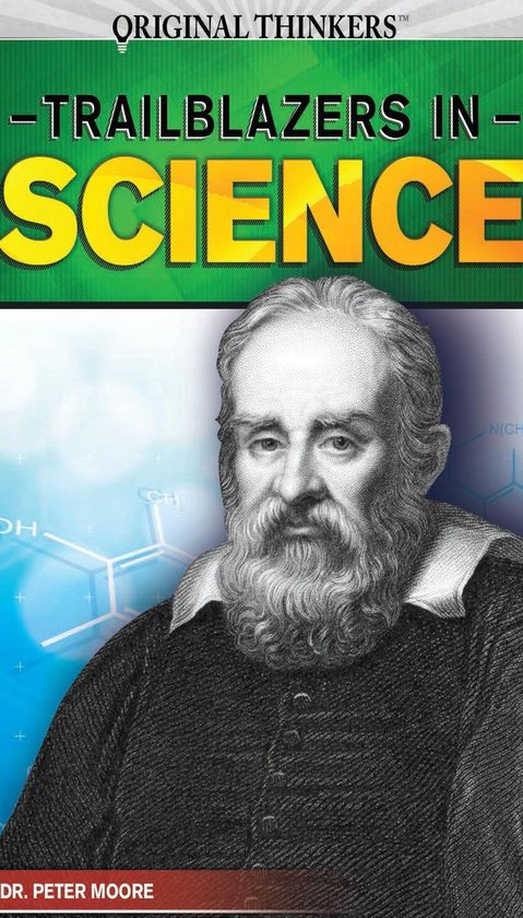 Original Thinkers - Trailblazers in Science (ebook), Peter Moore ...