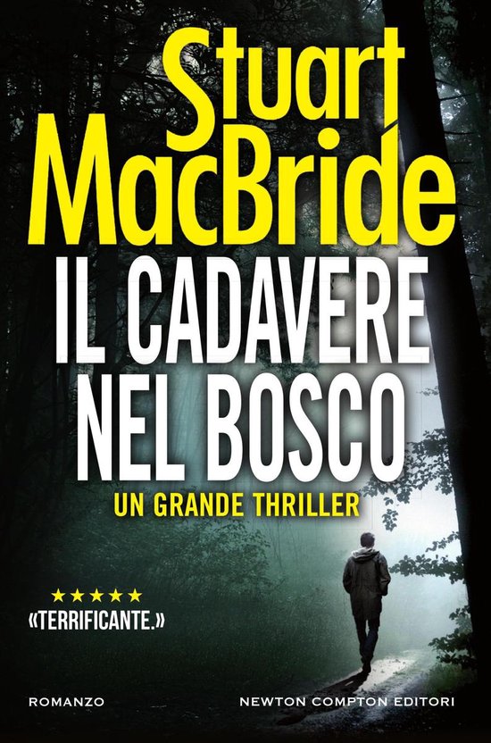 Il cadavere nel bosco (ebook), Stuart MacBride | 9788822707567 | Boeken | bol.com