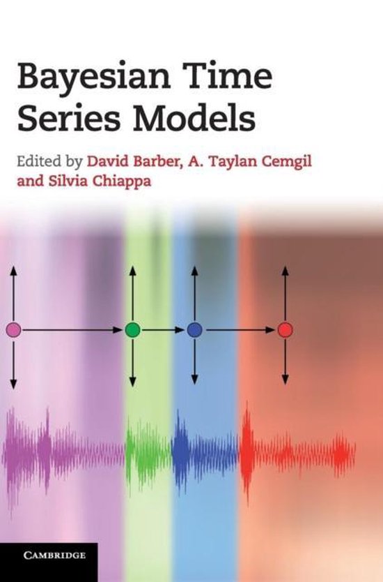 Bayesian Time Series Models | 9780521196765 | David Barber | Boeken | bol.com