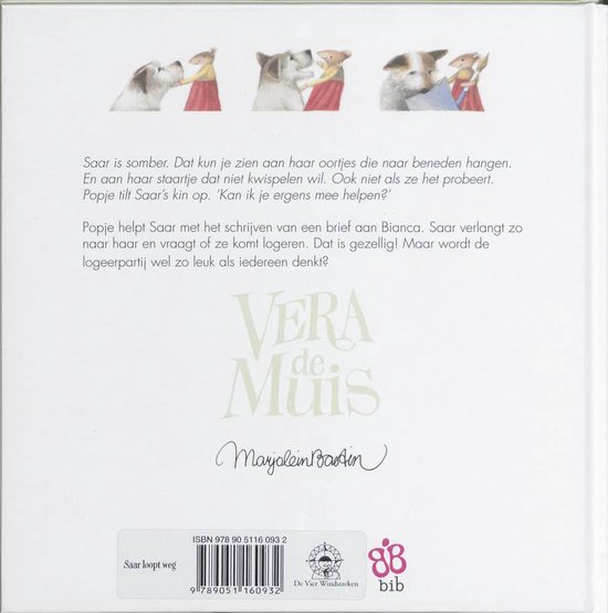 Vera de muis en haar vriendjes - Saar loopt weg, Marjolein Bastin ...