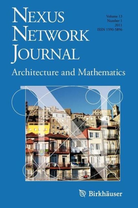 Nexus Network Journal13,1- Nexus Network Journal 13,1 | 9783034801591 | Boeken | bol