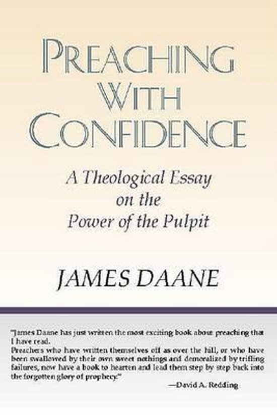 Preaching With Confidence | 9781579106997 | James Daane | Boeken | bol.com