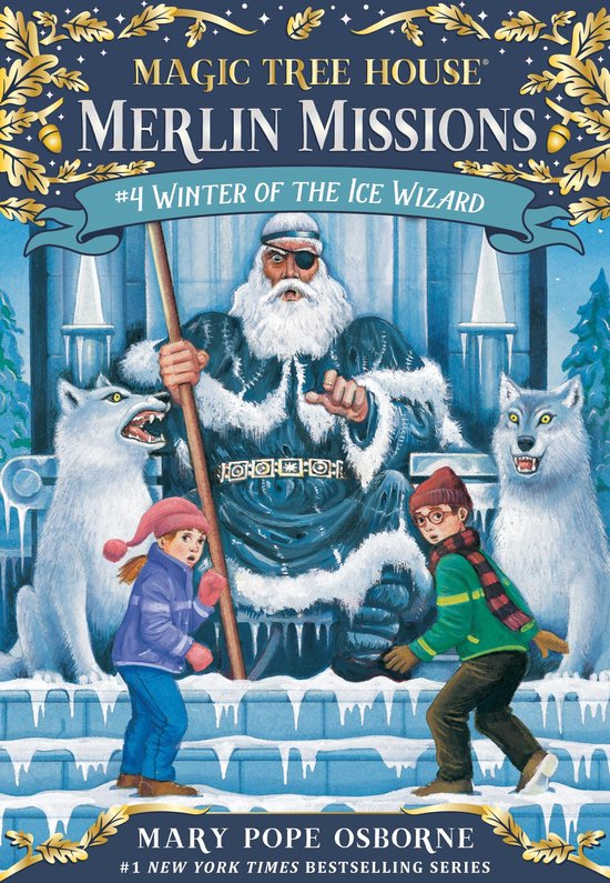Magic Tree House (R) Merlin Mission 4 - Winter of the Ice Wizard | bol.com