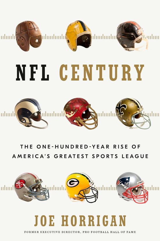 NFL Century (ebook), Joe Horrigan | 9781635653601 | Boeken | bol