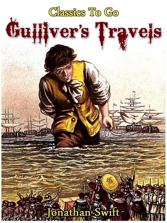 Classics To Go - Gulliver's Travels (ebook), Jonathan Swift ...