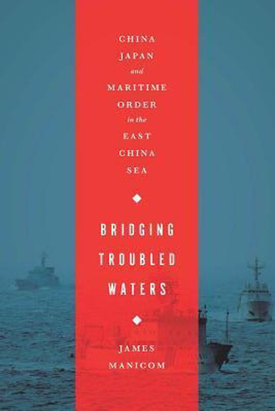 Bridging Troubled Waters | 9781626160354 | James Manicom | Boeken | bol.com