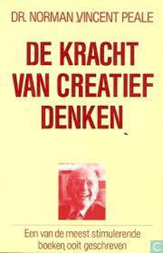 Kracht van creatief denken, N. Vincent Peale | 9789060575352 | Boeken | bol