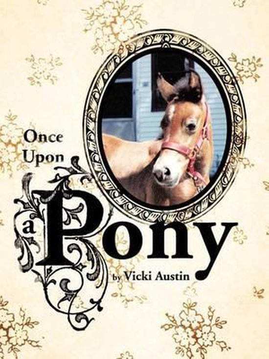 Once Upon A Pony, Vicki Austin | 9781426993916 | Boeken | bol.com