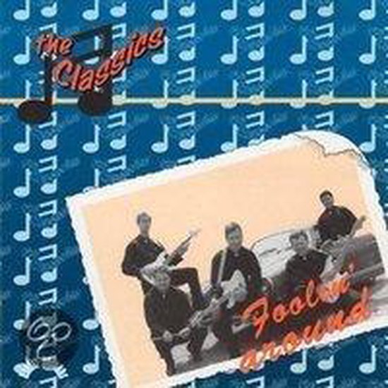 Foolin' Around, The Classics | CD (album) | Muziek | bol.com