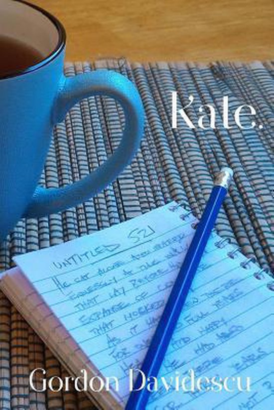 Kate, Gordon a Davidescu | 9781482762334 | Boeken | bol.com