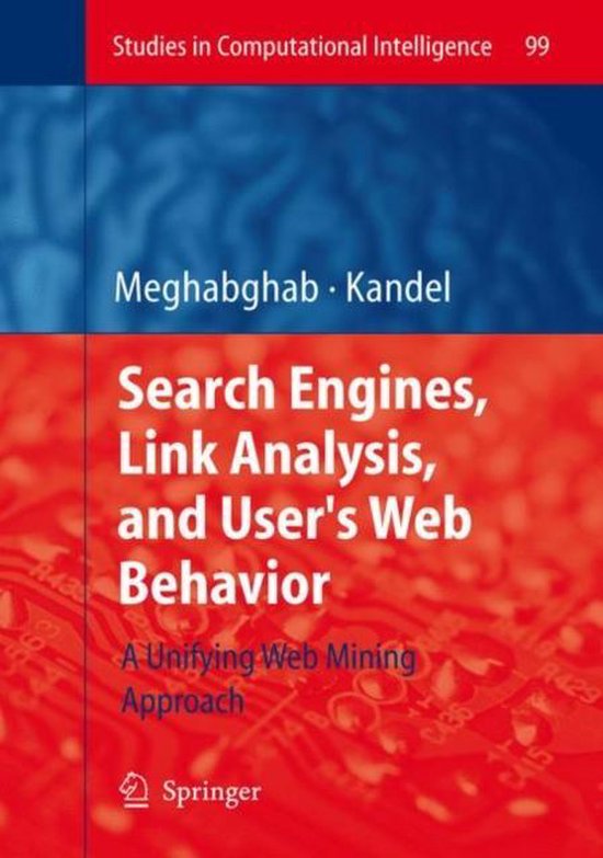 Search Engines, Link Analysis, and User's Web Behavior | 9783540774686 ...